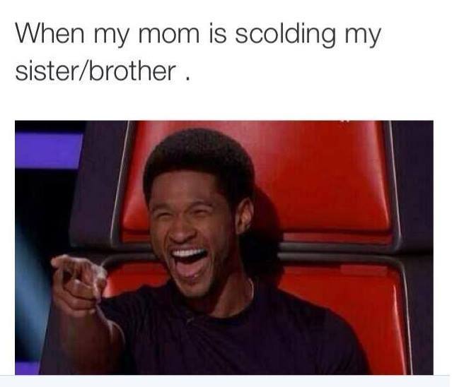 When My Mom Is Scolding My Brother Funny Images And Photos